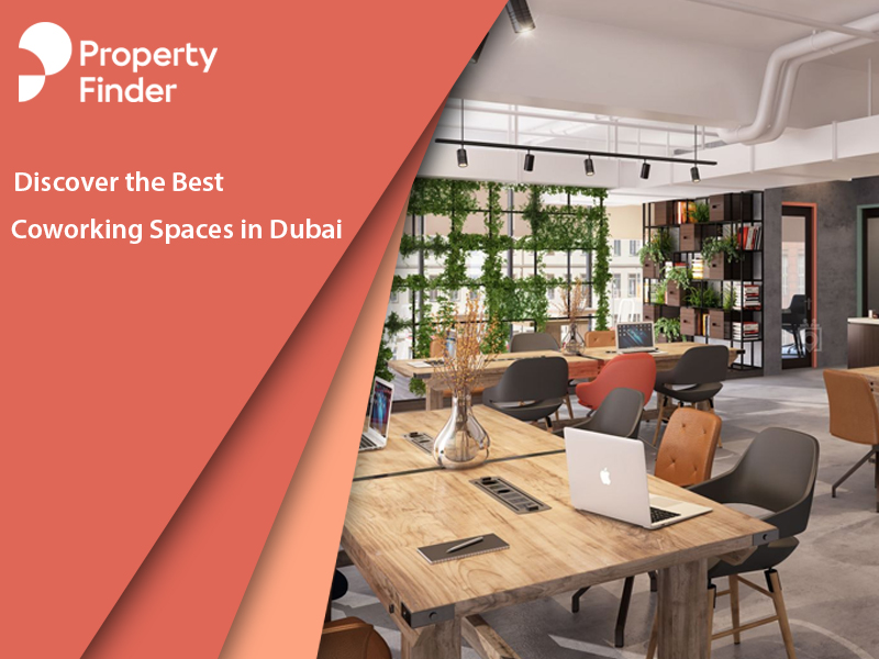 Best Co-working Spaces in Dubai - Property Finder Blog UAE
